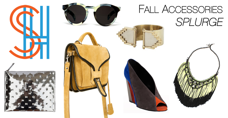 Fall 2012 Acessories SPLURGE! | Sidewalk Hustle