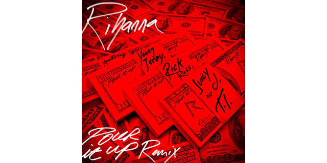 Rihanna ft. Young Jeezy, Rick Ross, Juicy J, & T.I. "Pour... | Sidewalk ...